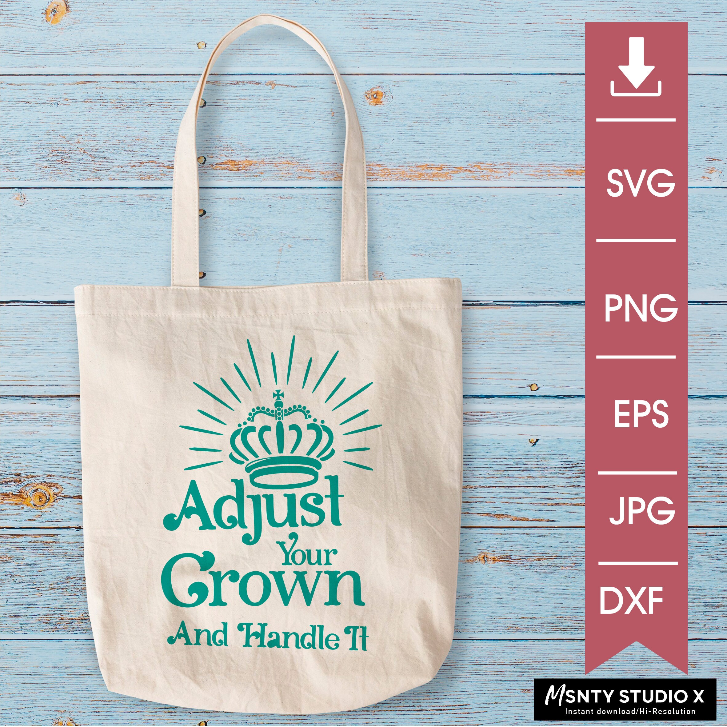 Adjust Your Crown And Handle It SVG Motivational Saying | Etsy