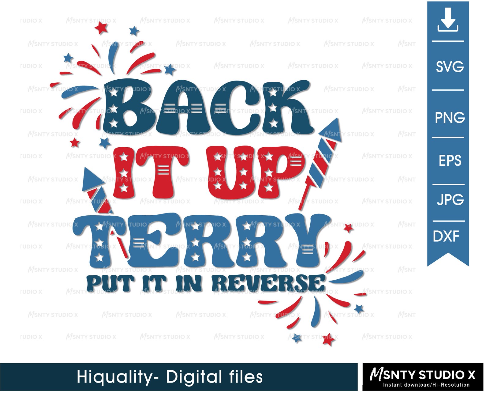 Back It up Terry SVG Put It in Reverse Svg 4th of July Svg - Etsy