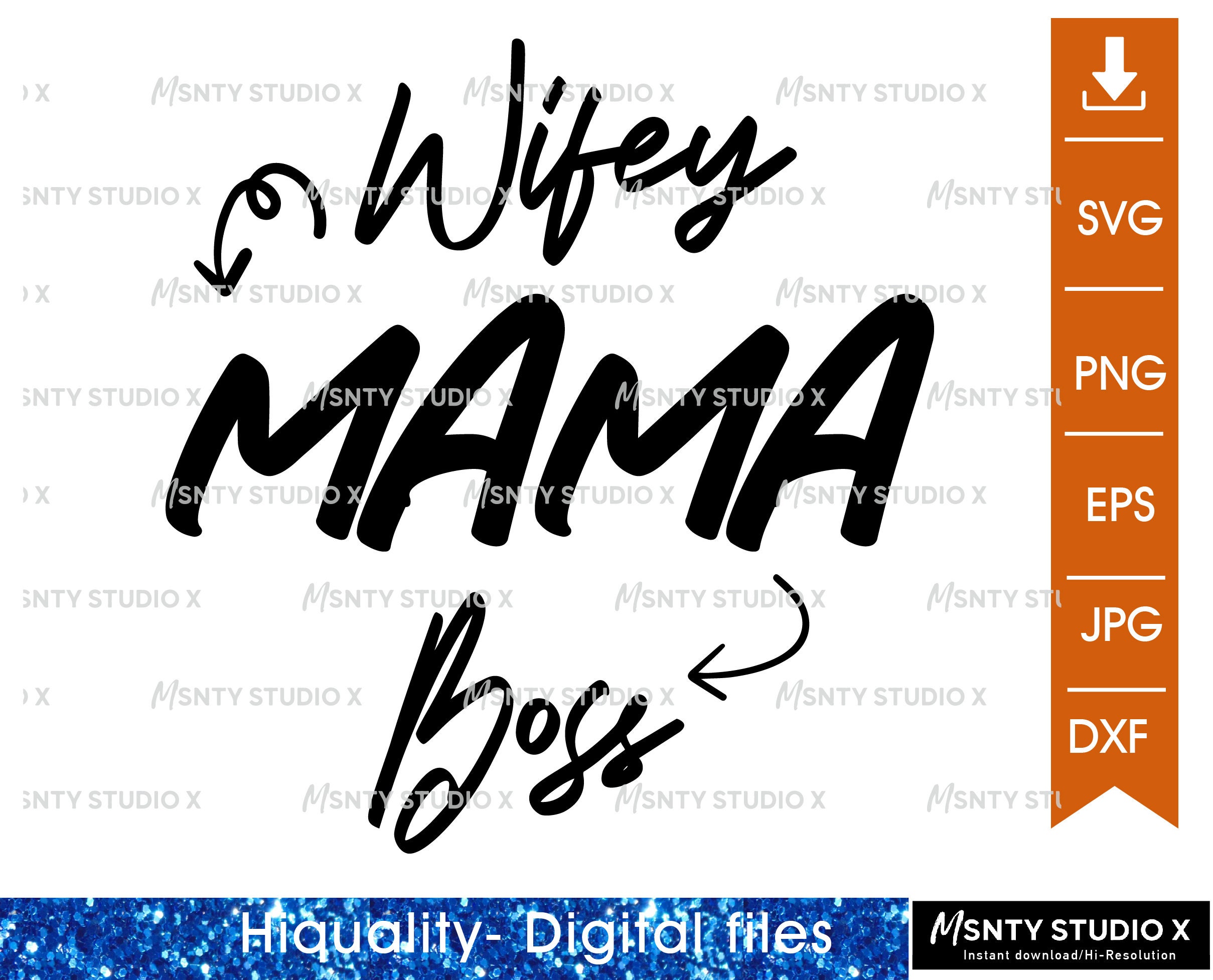 Wifey Mama Boss Svg Boss Mom Svgwife Mom Boss Svg Hustle Etsy