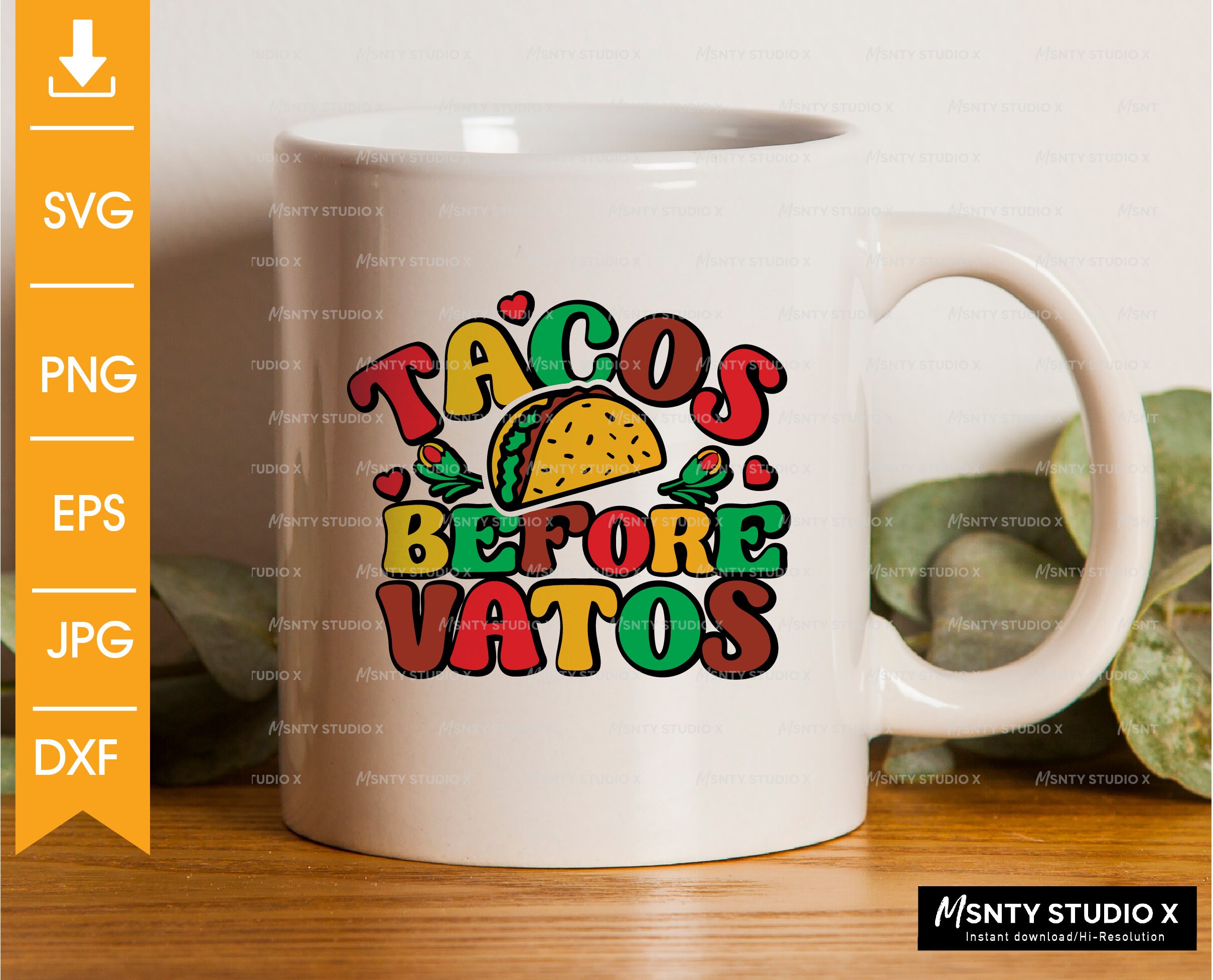 Tacos Before Vatos Svg,happy Valentines Day Svg,tacos Svg,taco Svg,anti ...