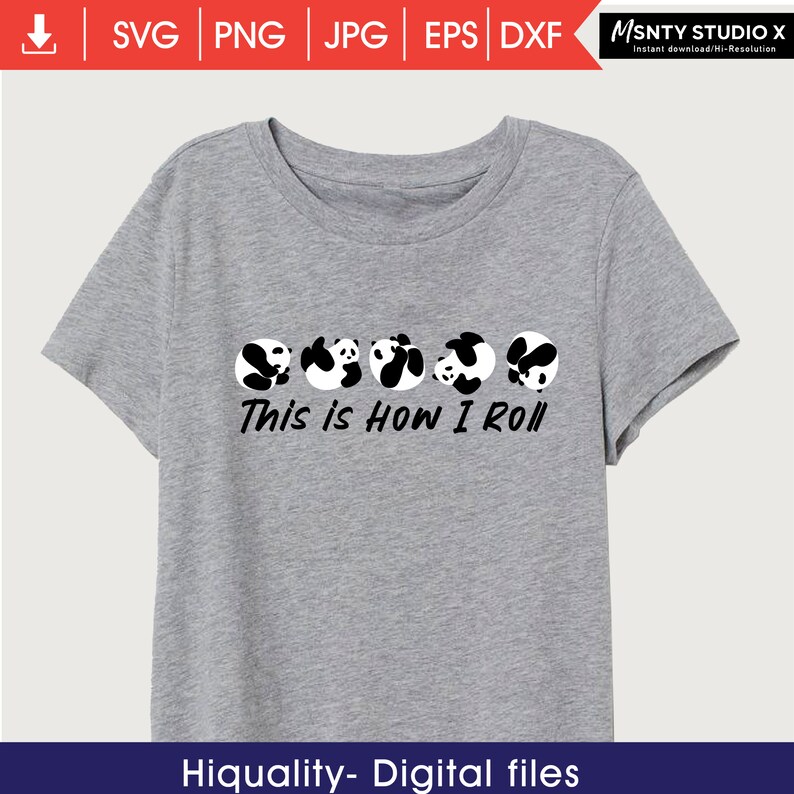 This is How I Roll Panda SVG ,cut File ,panda Svg, Cute Rolling Panda ...