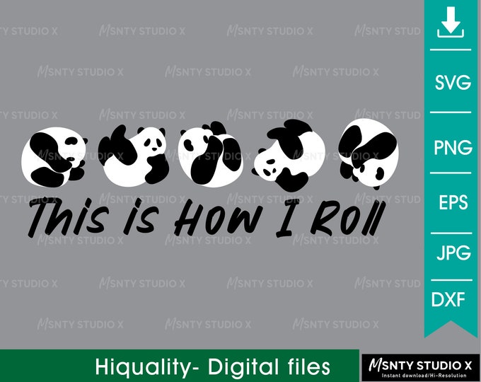 Panda Svg, This is How I Roll SVG, Cute Cartoon Panda Svg, Panda Lover ...
