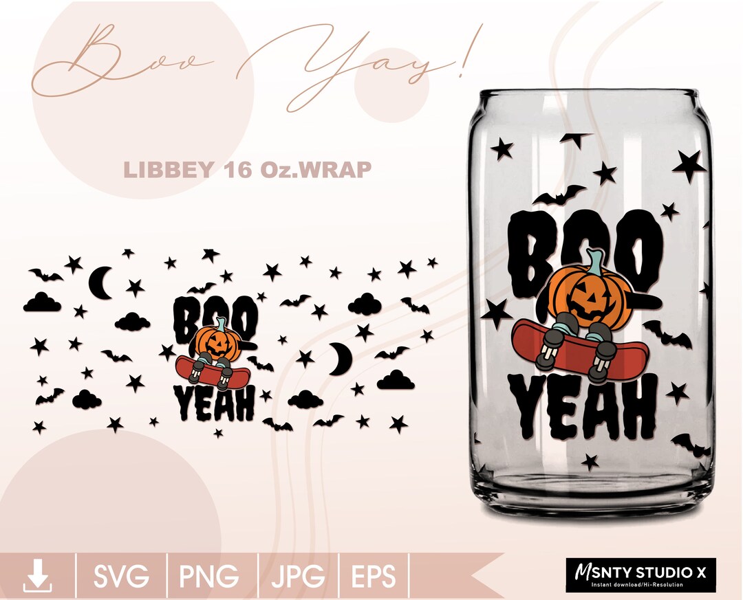 Fall Wrap Boo Yay Svg, Ghost SVG ,halloween Libbey , for 16oz Glass Can ...