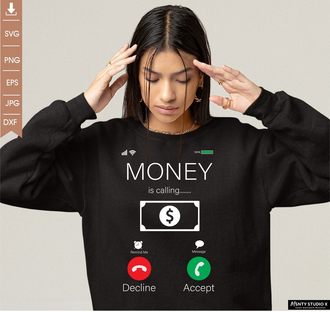 Money is Calling Svg incoming Call Money SVG Funny T-shirt - Etsy