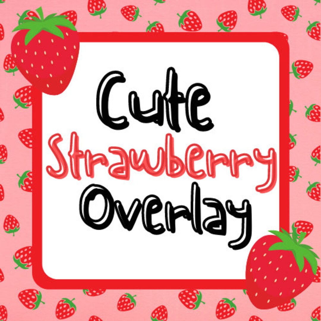 Cute Strawberry Overlay, Twitch Overlay, Stream Overlay, Animated - Etsy