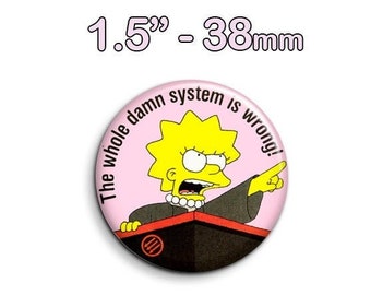 The Whole Damn System is Wrong Patch - Etsy