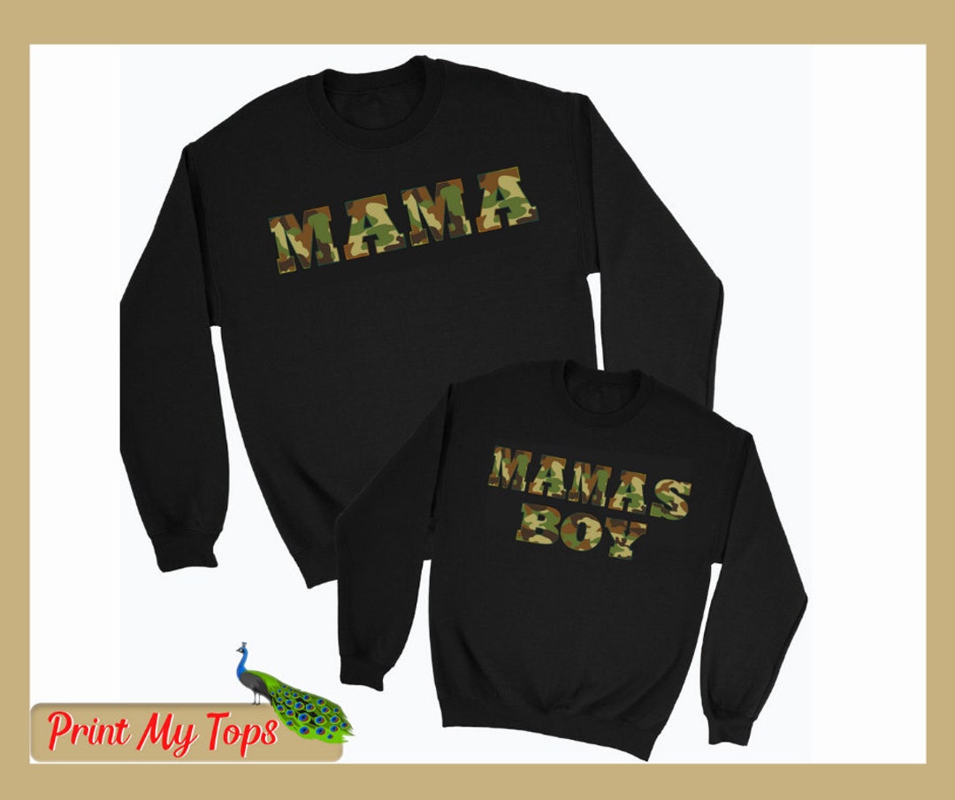 Matching Mama and Mamas Boy Sweatshirts With Camo Print Lettering Mum ...
