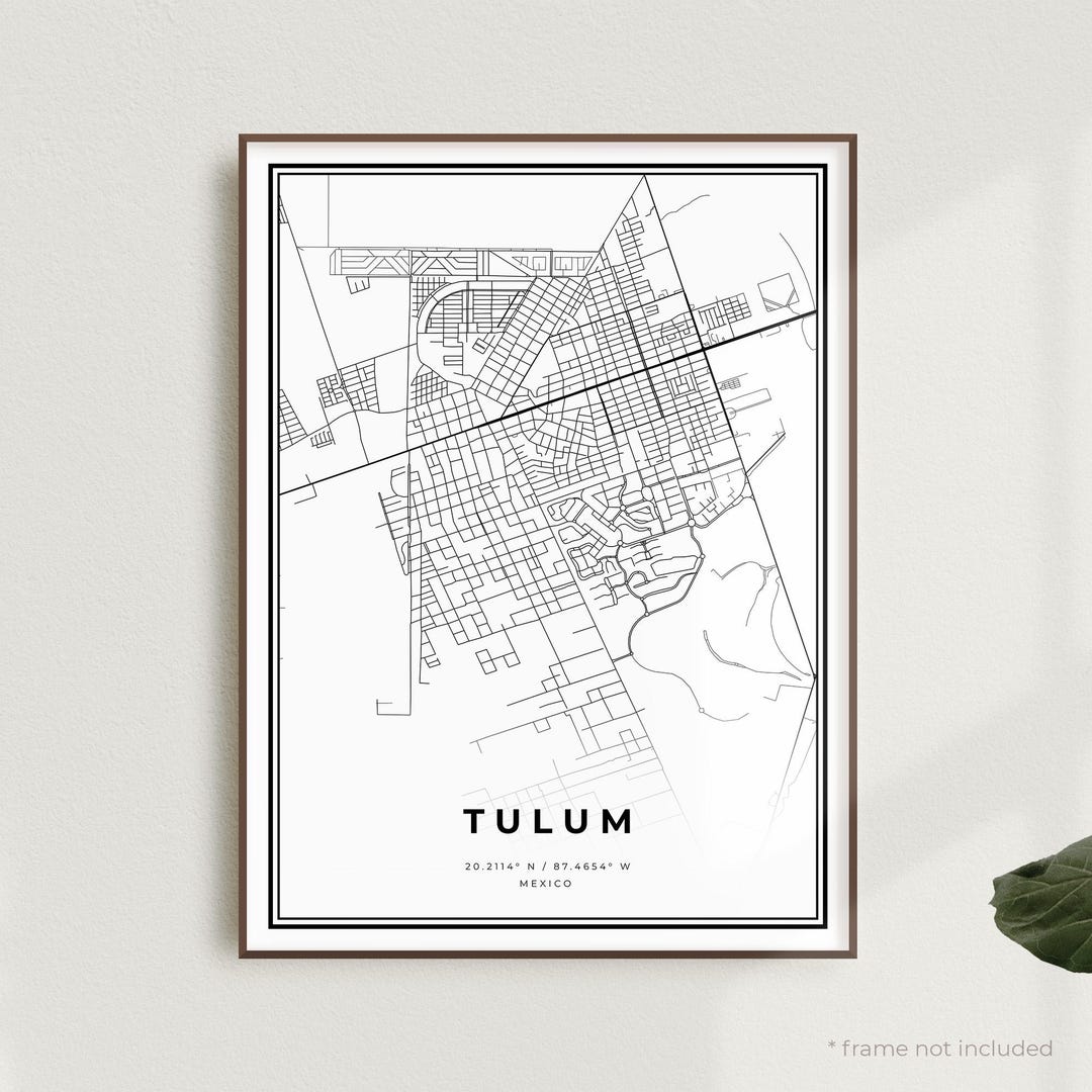 Tulum Map Print, Tulum Street Map Poster, Mexico, Modern Minimalist Map ...