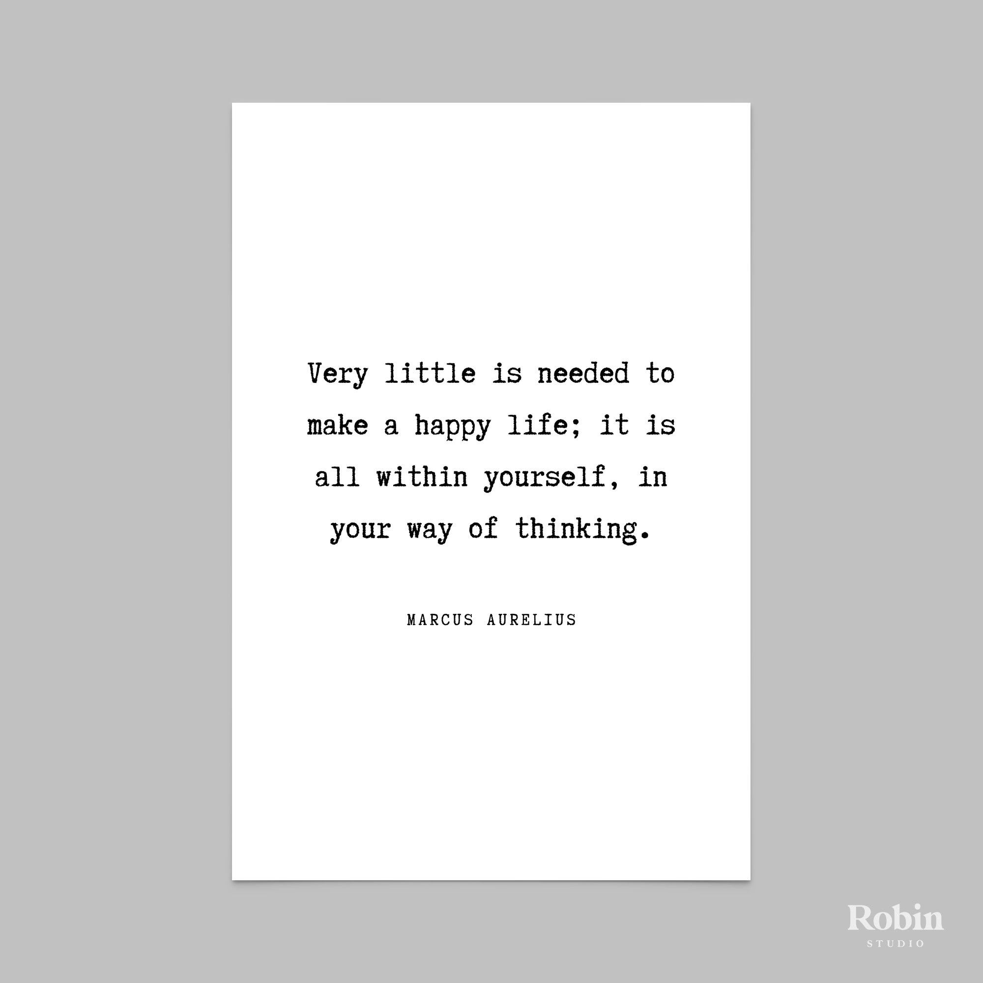 Marcus Aurelius Very Little is Needed Quote Print - Famous Quote Print ...