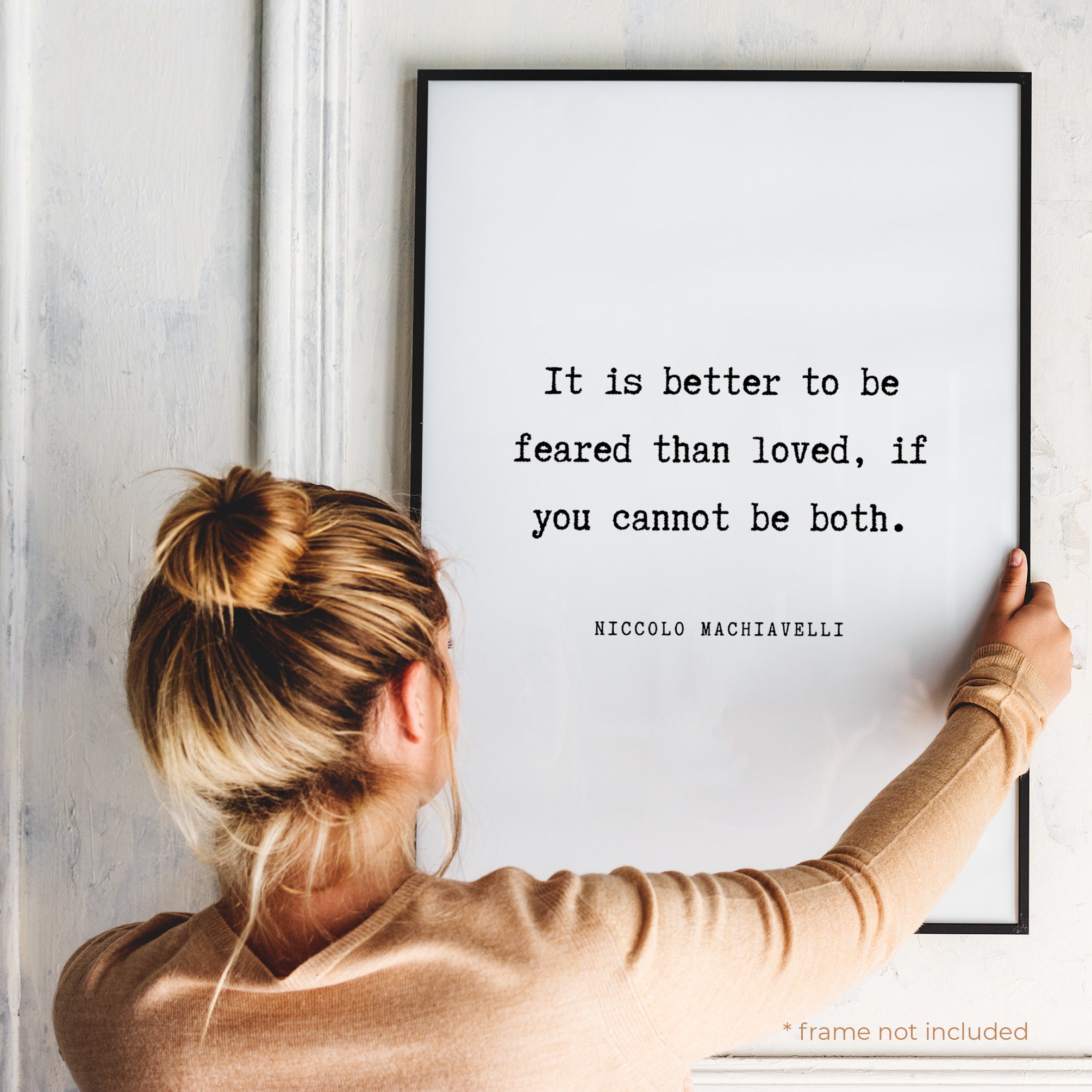 Niccolo Machiavelli It's Better to Be Feared Quote Print - Famous ...