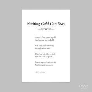 Nothing Gold Can Stay by Robert Frost Poem Print - Poetry Print Gift ...
