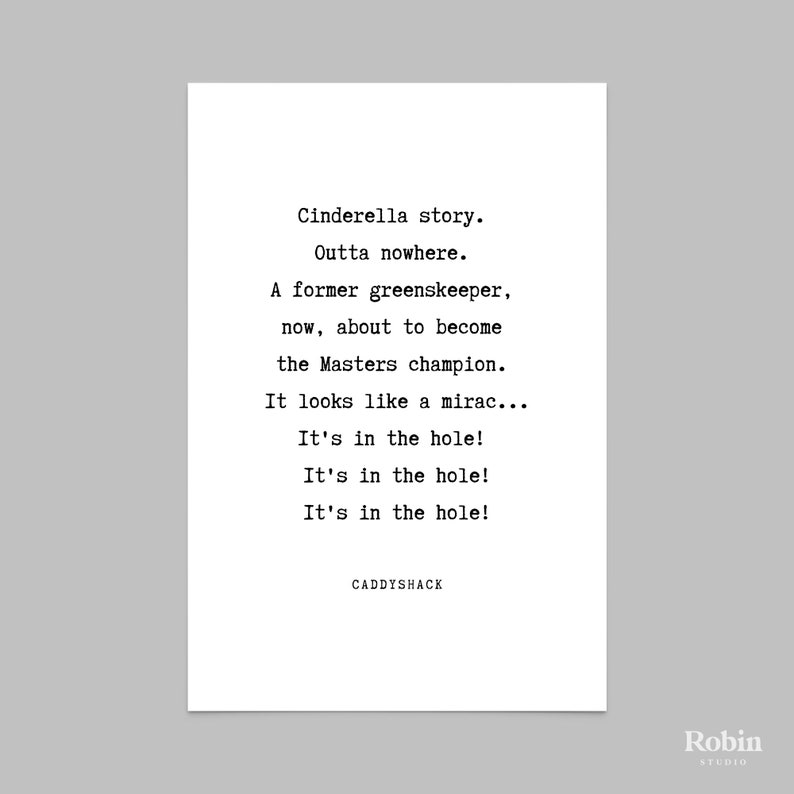 Caddyshack Cinderella Story Quote Print Movie Quote Print - Etsy