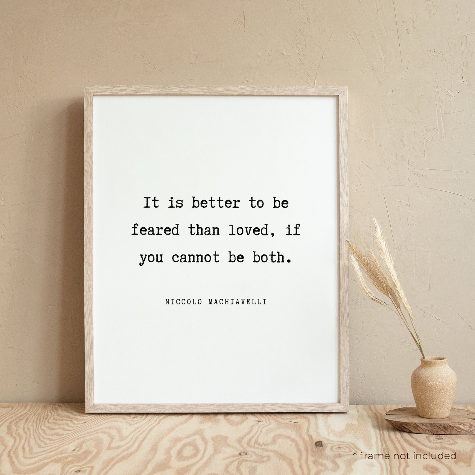 Niccolo Machiavelli It's Better to Be Feared Quote Print - Famous ...