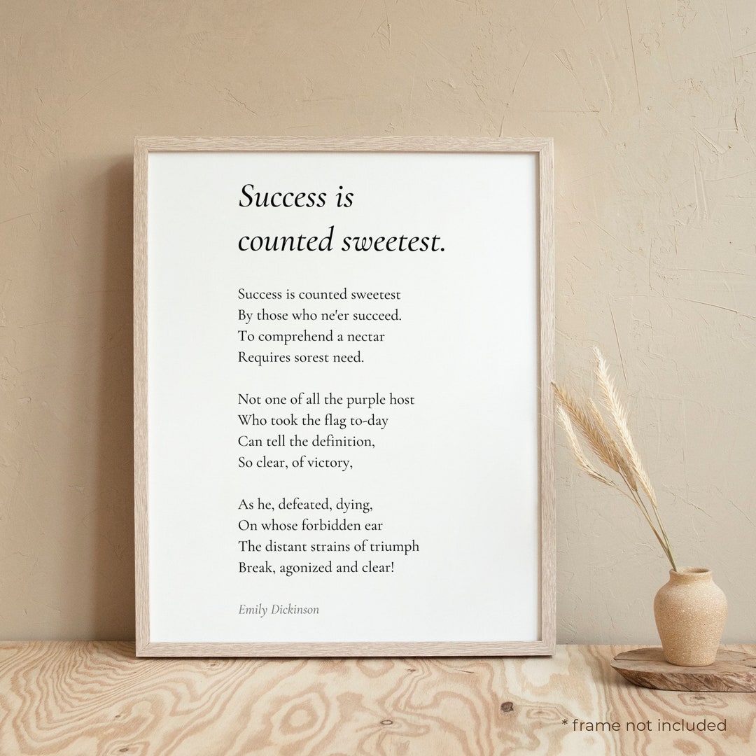 Success is Counted by Emily Dickinson Poem Print - Poetry Print Gift ...