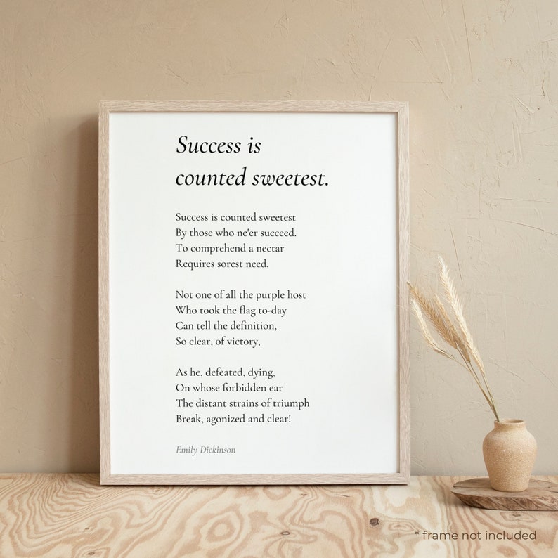 Success is Counted by Emily Dickinson Poem Print Poetry - Etsy