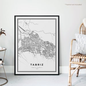 Tabriz Map Print, Tabriz Street Map Poster, iran, Modern Minimalist Map ...