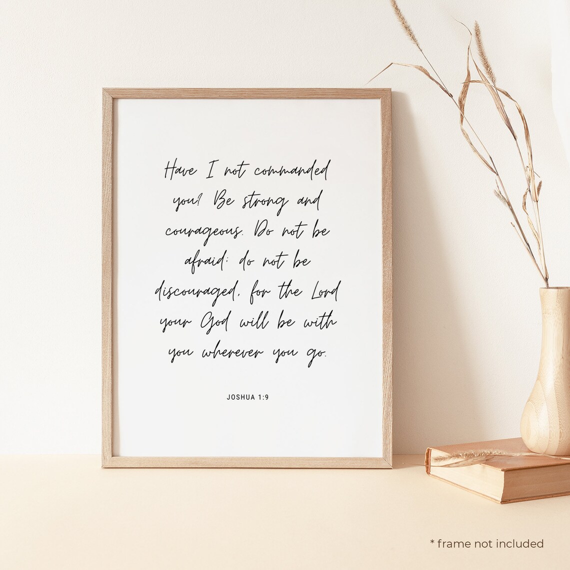 Joshua 1:9 Have I Not Commanded You Quote Print Bible Verse - Etsy