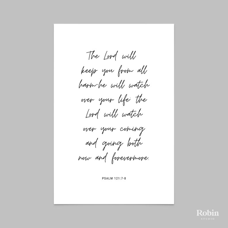 Psalm 121:7-8 the Lord Will Keep You From All Harm Quote Print - Bible ...