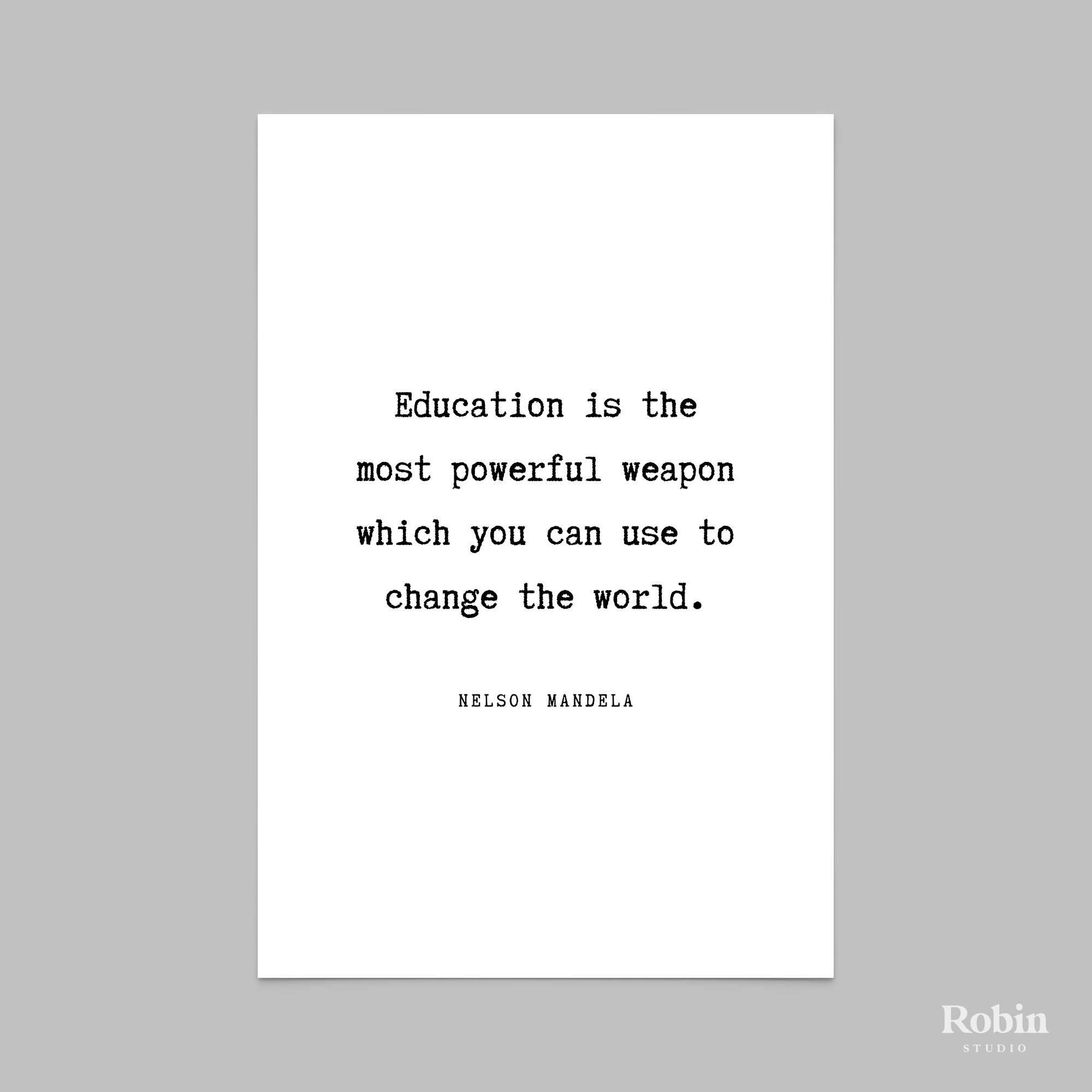 Nelson Mandela Education is the Most Quote Print - Famous Quote Print ...