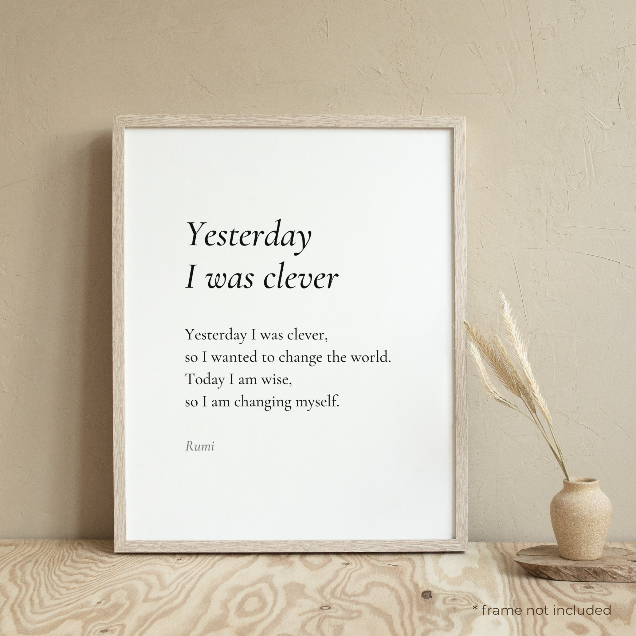 Yesterday I Was Clever by Rumi Poem Print Poetry Print Gift | Etsy