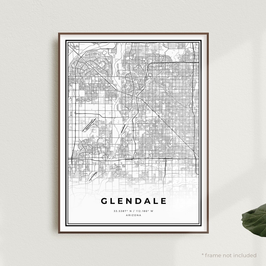 Glendale Map Print, Glendale Street Map Poster, Arizona, Modern ...