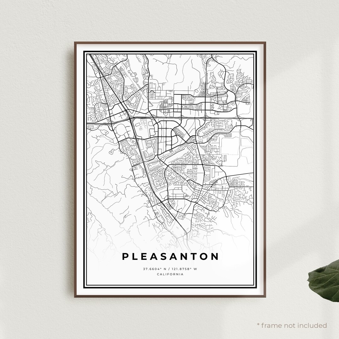 Pleasanton Map Print, Pleasanton Street Map Poster, California, Modern ...