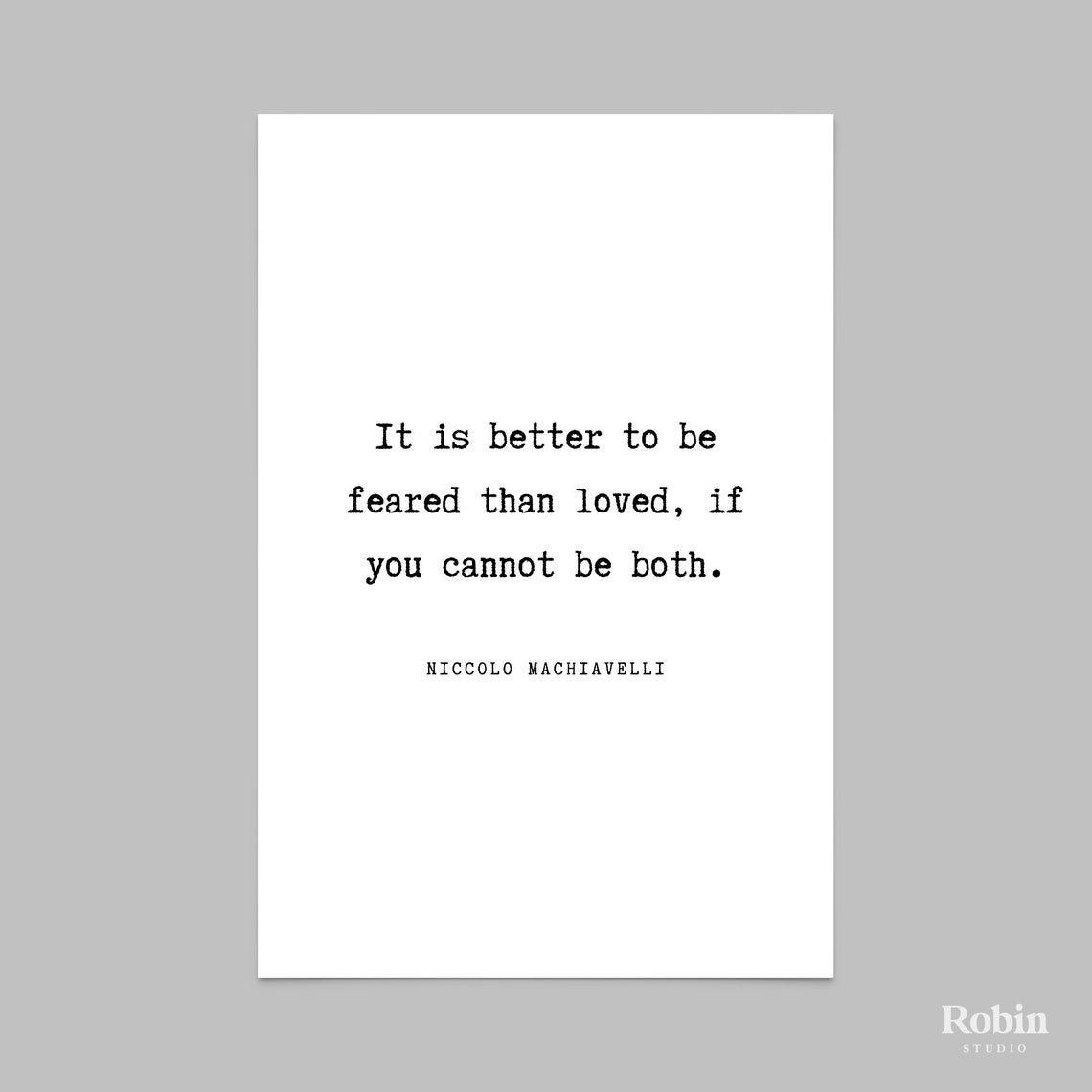 Niccolo Machiavelli It's Better to Be Feared Quote Print - Famous ...
