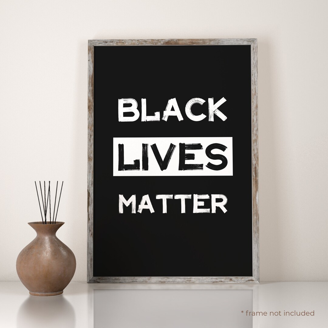 Black Lives Matter Printable Poster BLM Wall Art African - Etsy