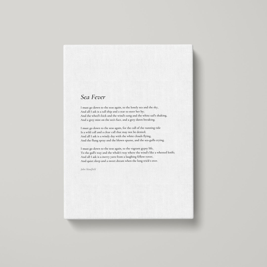 Sea Fever by John Masefield Poem Canvas Print - Poetry Print Gift ...