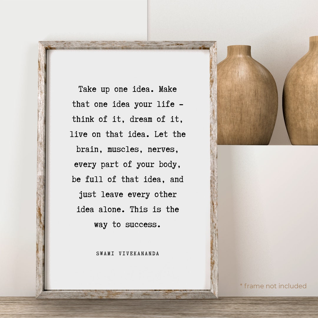 Swami Vivekananda Take up One Idea Quote Print - Famous Quote Print ...
