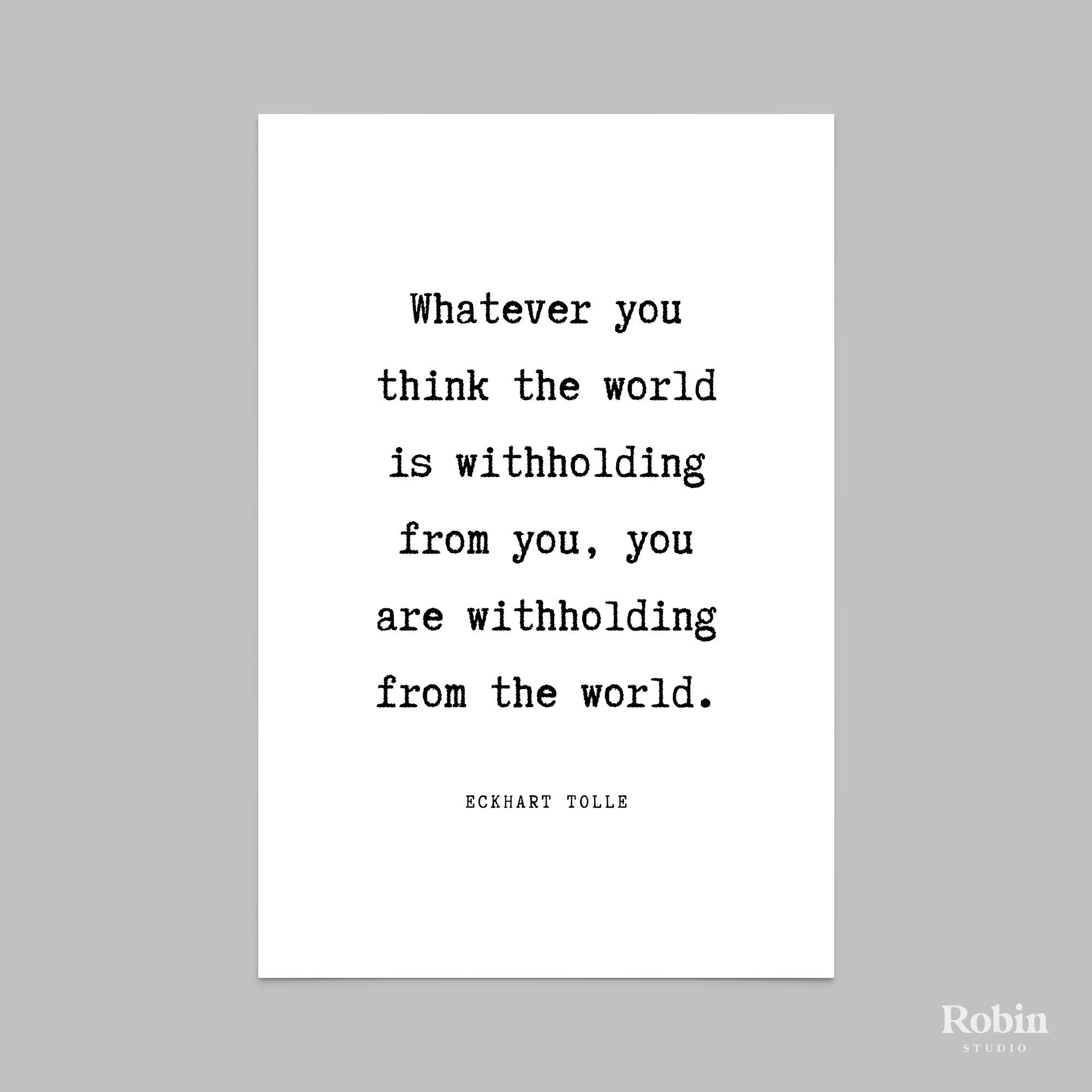 Eckhart Tolle Whatever you think Quote Print Inspiratonal | Etsy