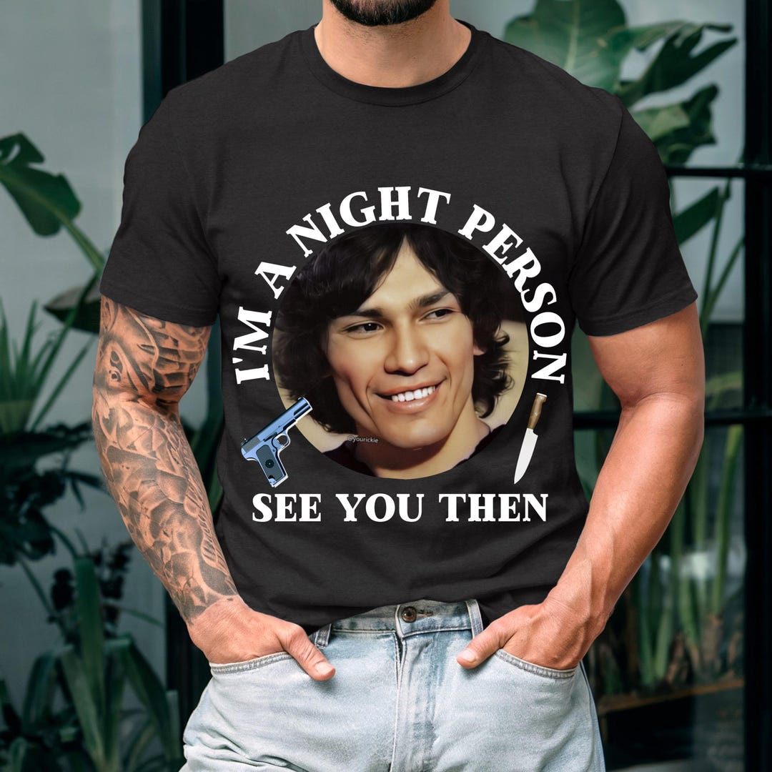 Richard Ramirez I'm A Night Person Shirt, Stalker, Carl Kolchak the ...