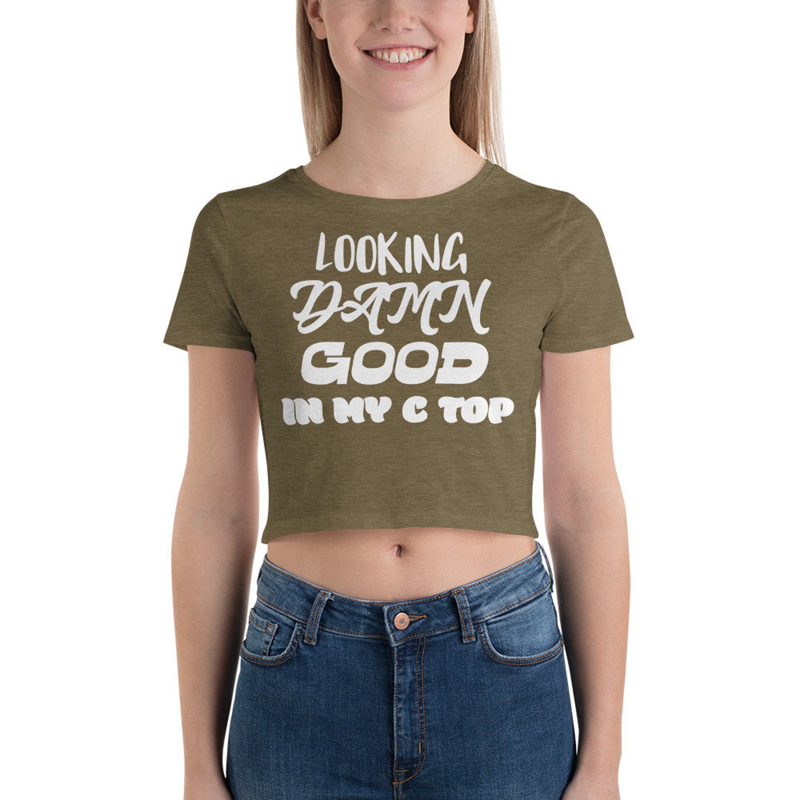 Crop Top, Crop Tee, Looking Damn Good in My C Top, Crop Tops for Women ...