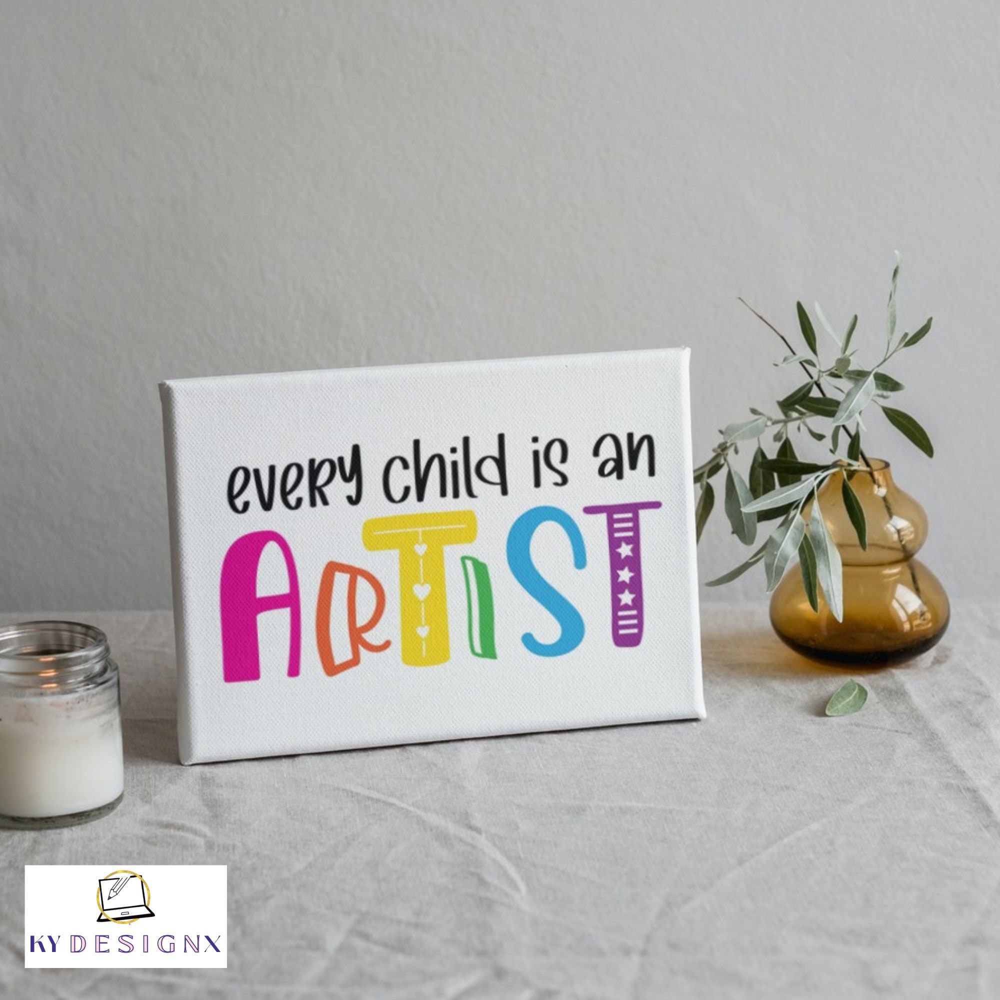 Every Child is an Artist. Printable Wall Art / Poster Includes 5 Sizes ...