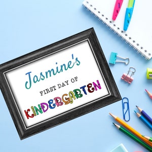 Editable Printable First Day of Kindergarten Poster - Corjl ...