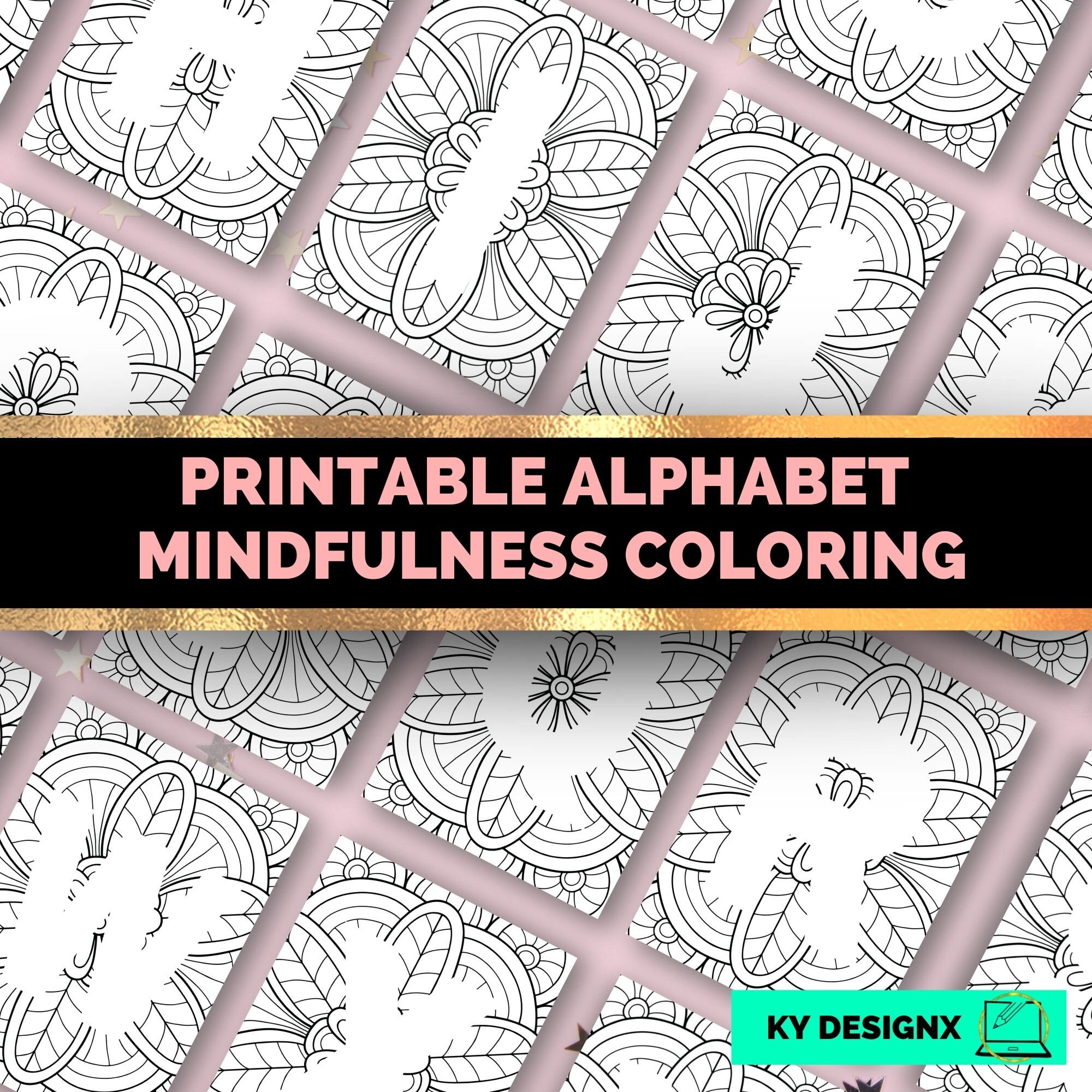 Printable Alphabet Mindfulness Coloring - Pages Adult Coloring Book ...