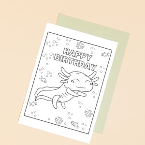 Color Axolotl BIRTHDAY CARD, Printable Card, Printable Axolotl Coloring ...
