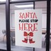 Editable Printabe Santa Stop Here, Editable Sant Stop Here Sign Corji ...