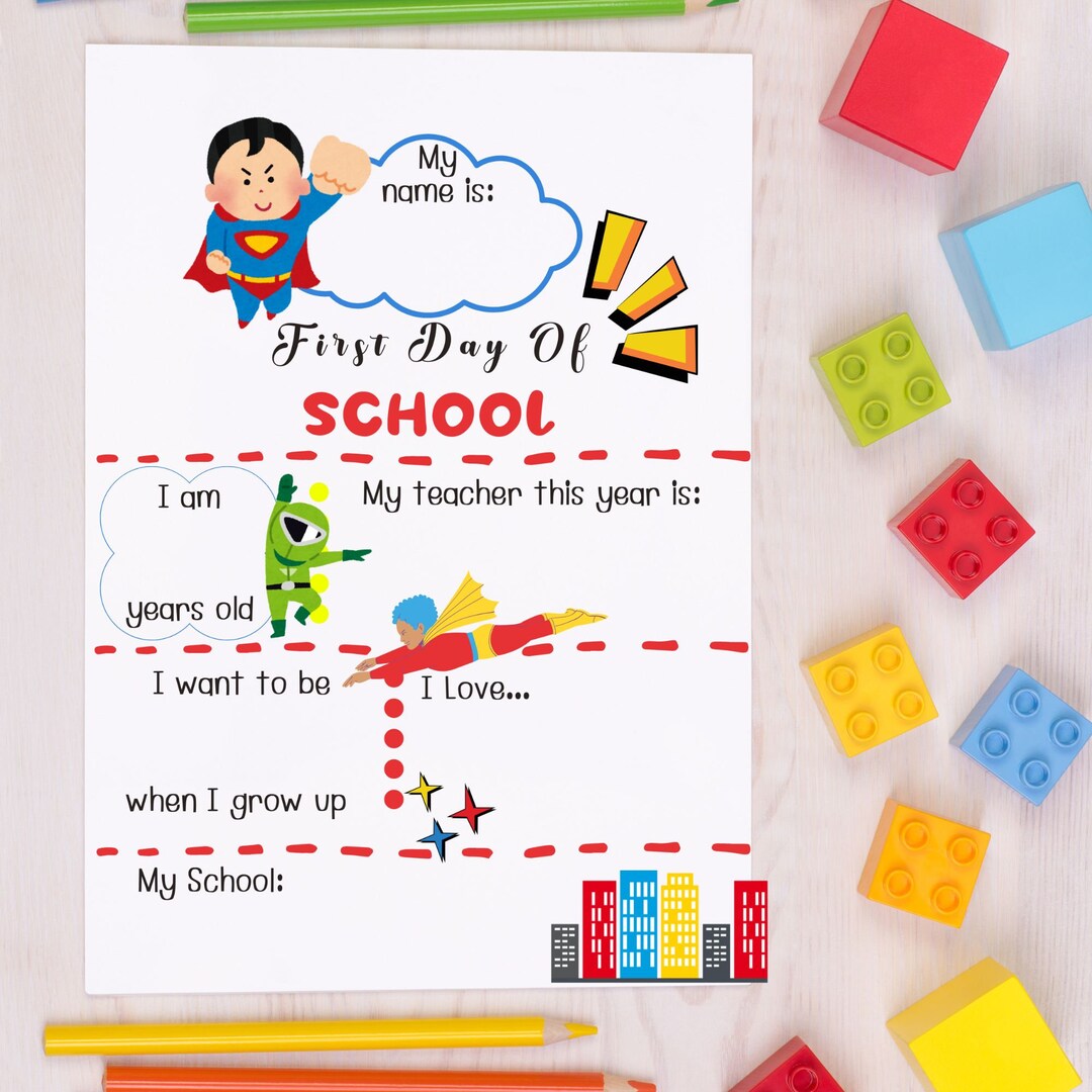 Printable Superhero First Day of School Poster, Sign, Worksheet ...