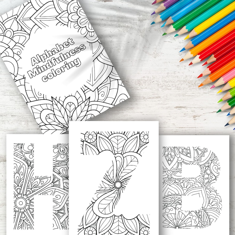Printable Alphabet Mindfulness Coloring Pages Adult Coloring Book Teens ...