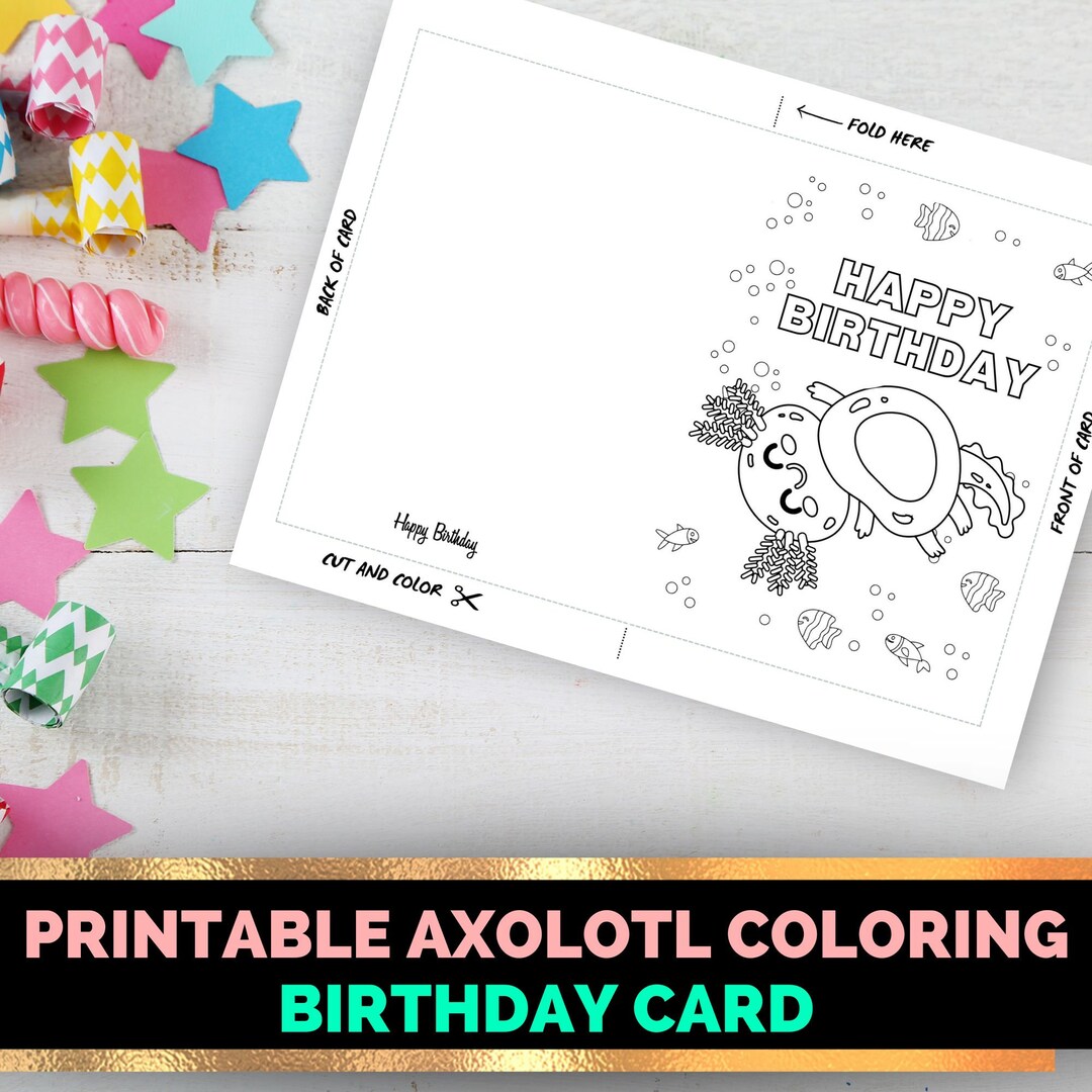 Children's Cute Coloring Printable Birthday Card With Envelope, Axolotl ...