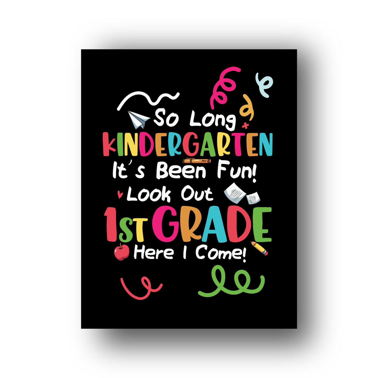 Printable Goodbye Kindergarten Hello 1st Grade Poster, Printable ...