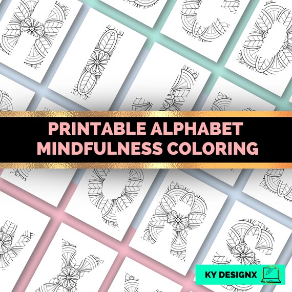 Printable Alphabet Mindfulness Coloring Pages Adult Coloring - Etsy