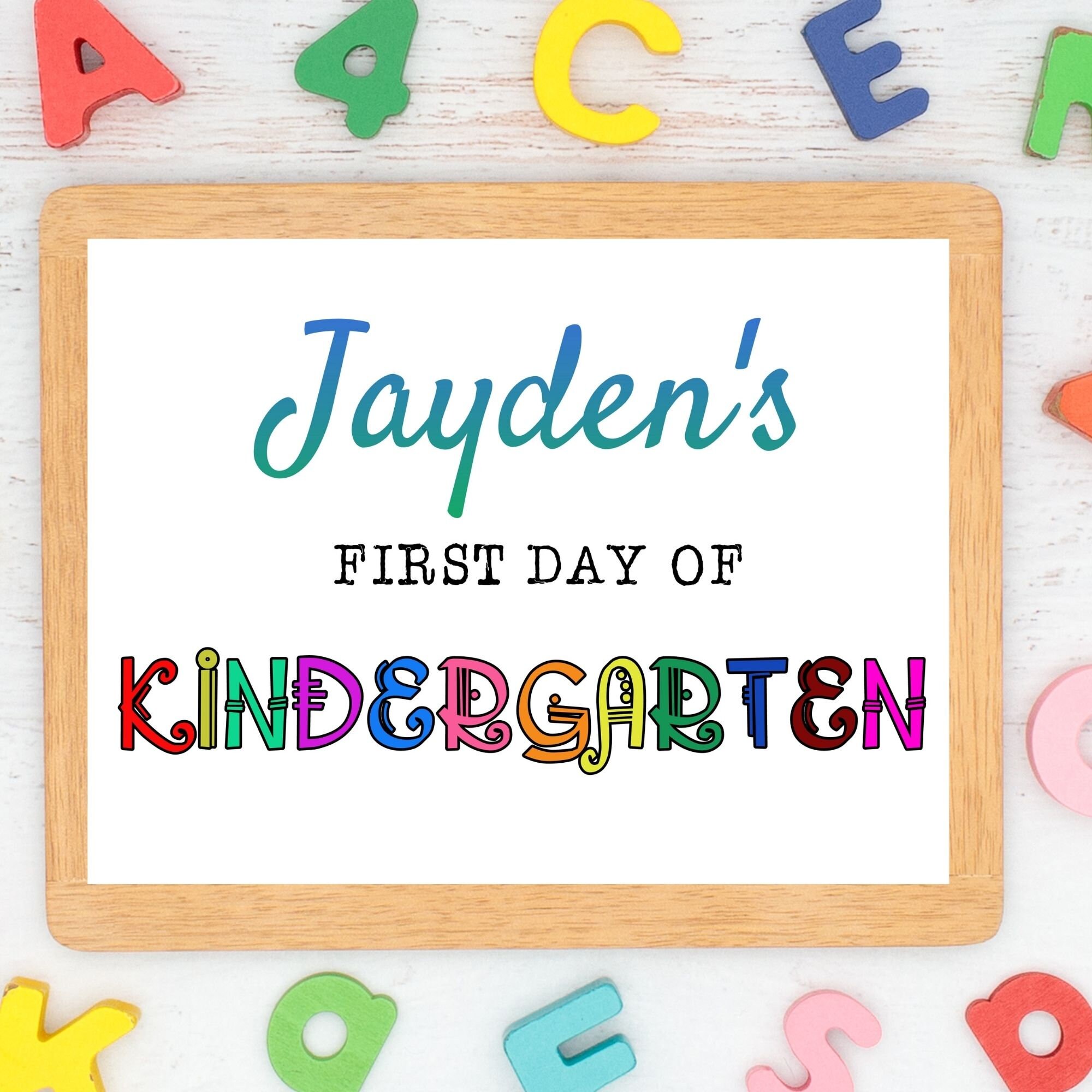 Editable Printable First Day of Kindergarten Poster - Corjl ...