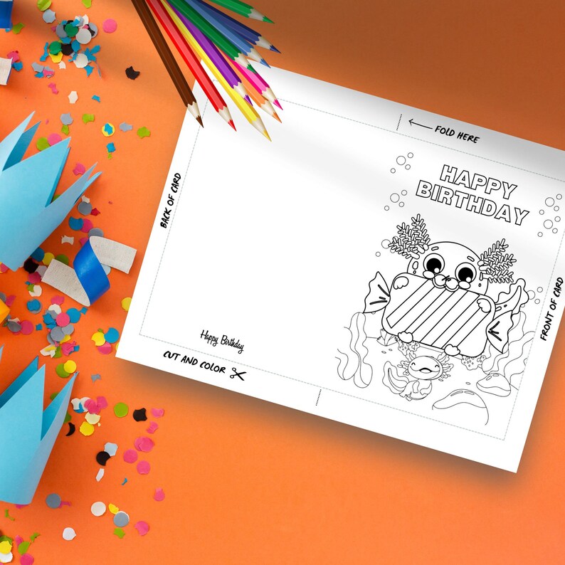 Printable Axolotl Coloring BIRTHDAY CARD, Printable Axolotl Coloring ...