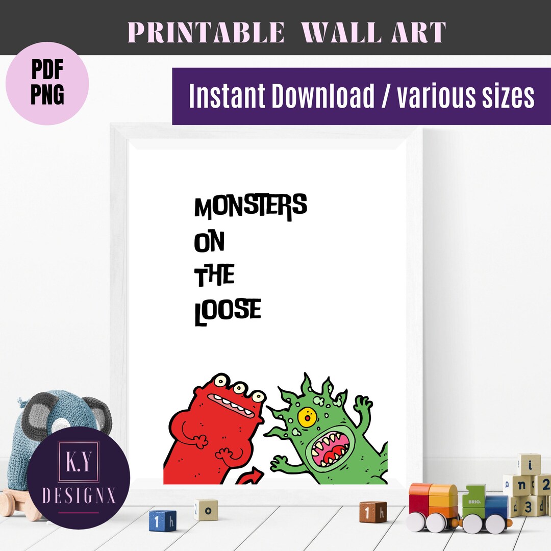 Nursery Monster Printable Wall Art, Kids Monsters on the Loose ...