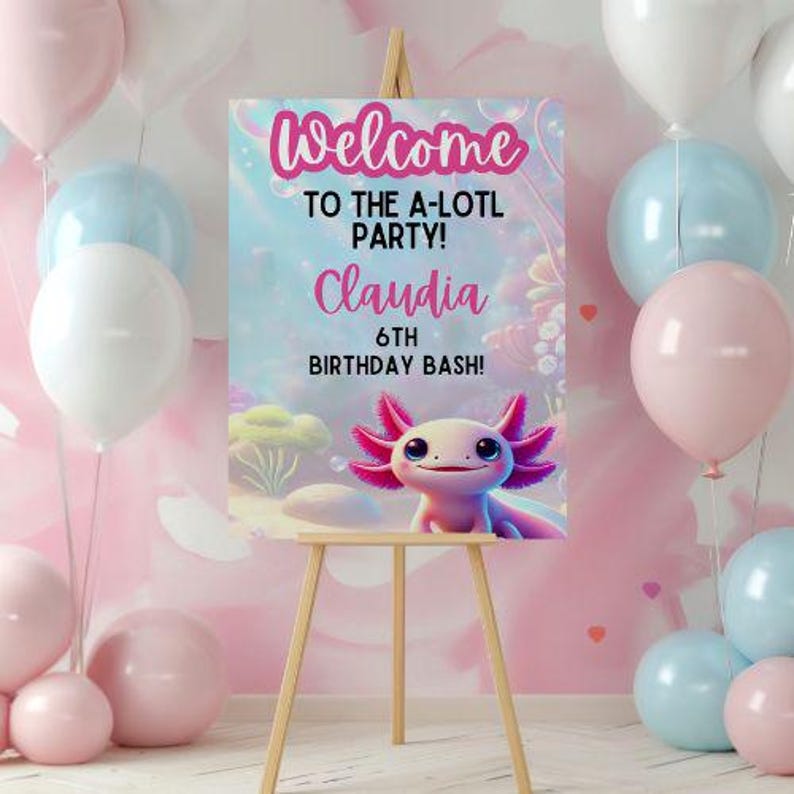 Editable Axolotl Birthday Welcome Sign Canva Template | Under the Sea ...