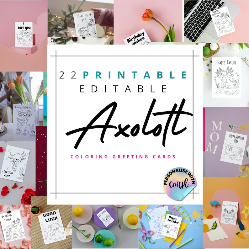 22 Printable and Editable Color in Axolotl Greeting Cards - Editable ...