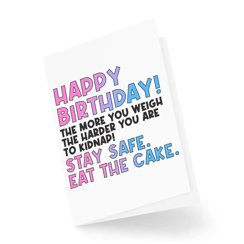 Funny Birthday Card Stay Safe Eat Cake Joke Cards Funny - Etsy