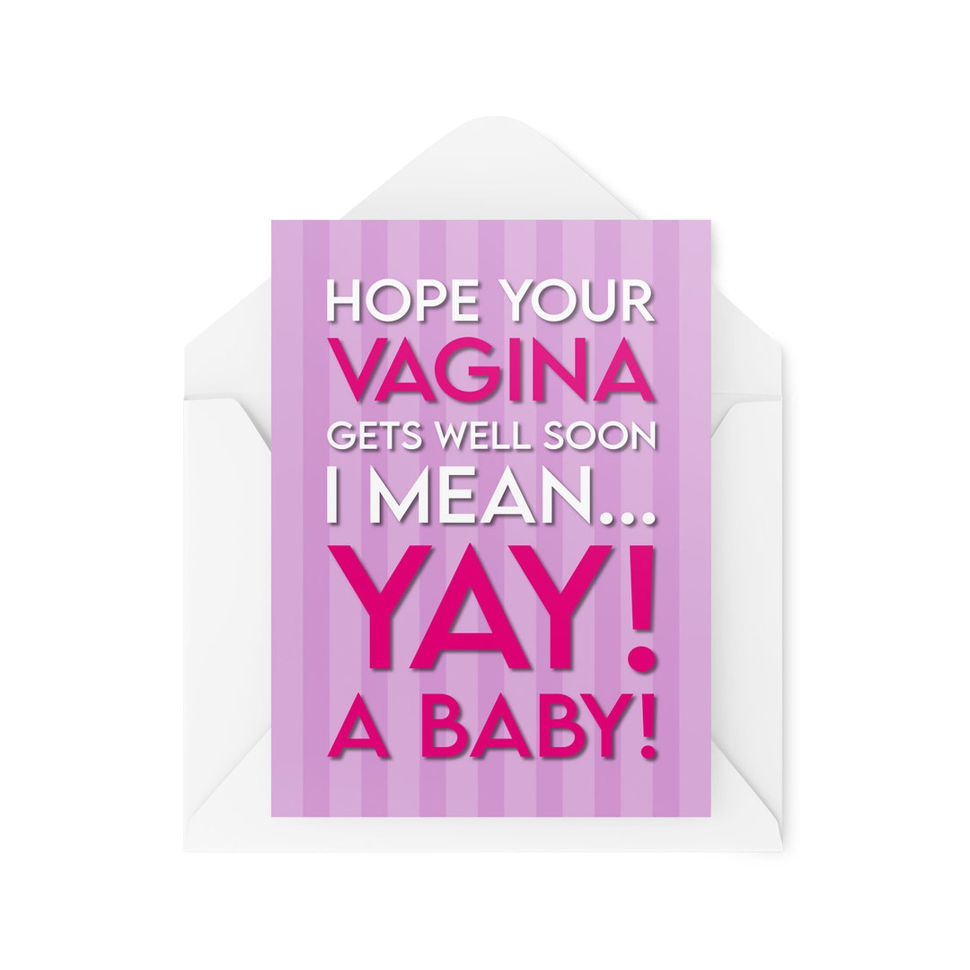 Funny New Born Baby Cards I Mean Yay A Baby Greeting Card ...
